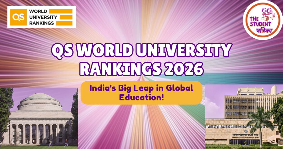 QS World University Rankings 2026 | IIT Delhi Leads India as MIT Reigns ...