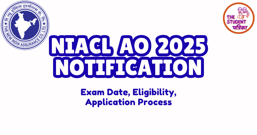 NIACL AO Recruitment 2025: 550 AO Posts | Apply by August 30 | Student ...